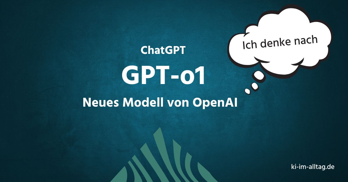 Was ist GPT-o1? Alles über das neue KI-Modell von OpenAI